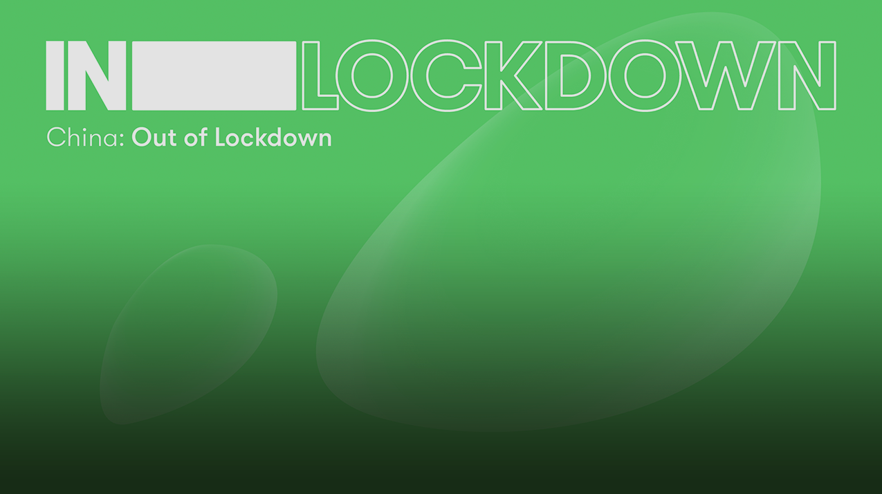 CHINA: OUT OF LOCKDOWN - We Are Social Germany
