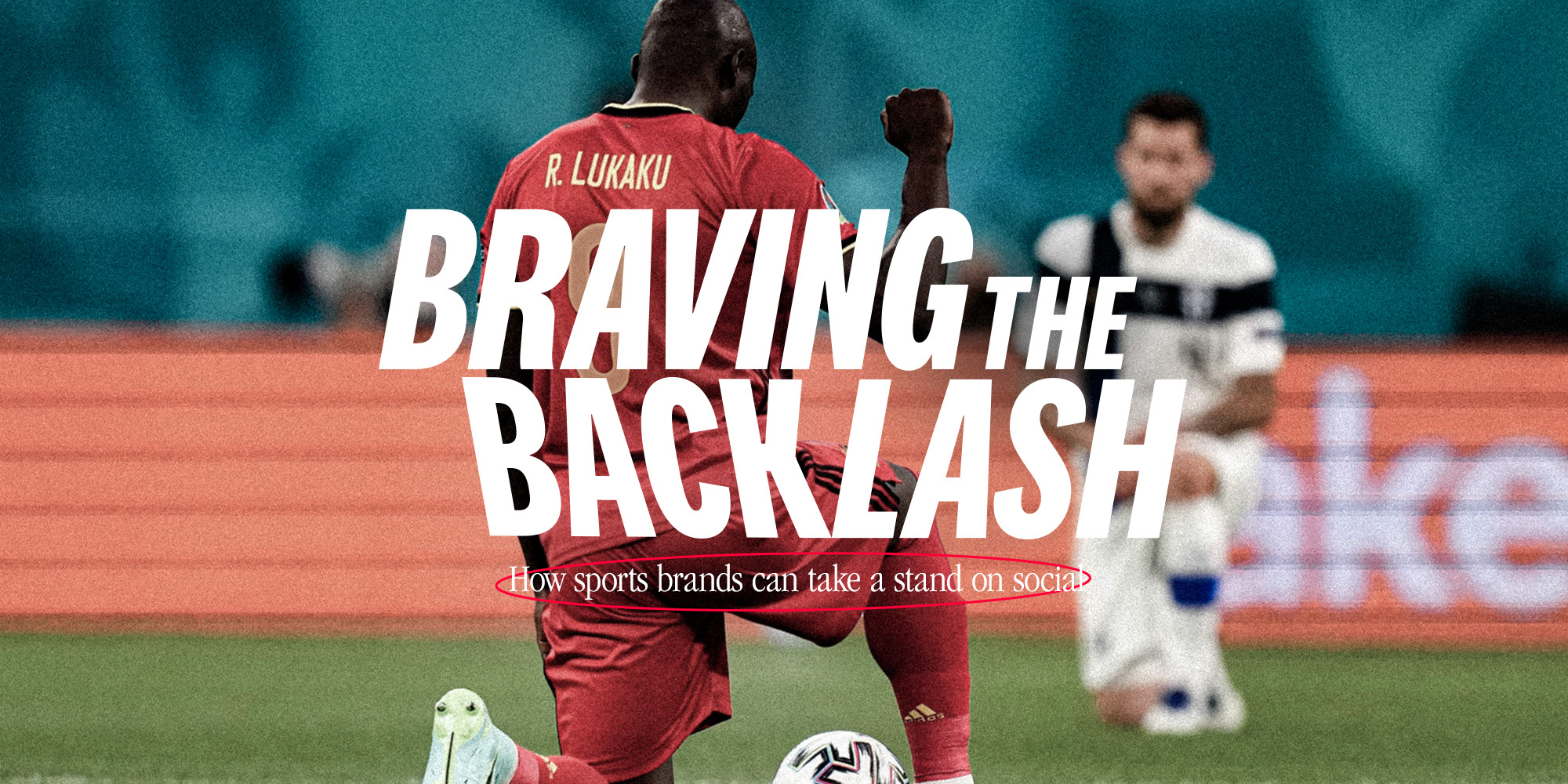 How brands can stand up to hate in the summer of sport - We Are Social Indonesia